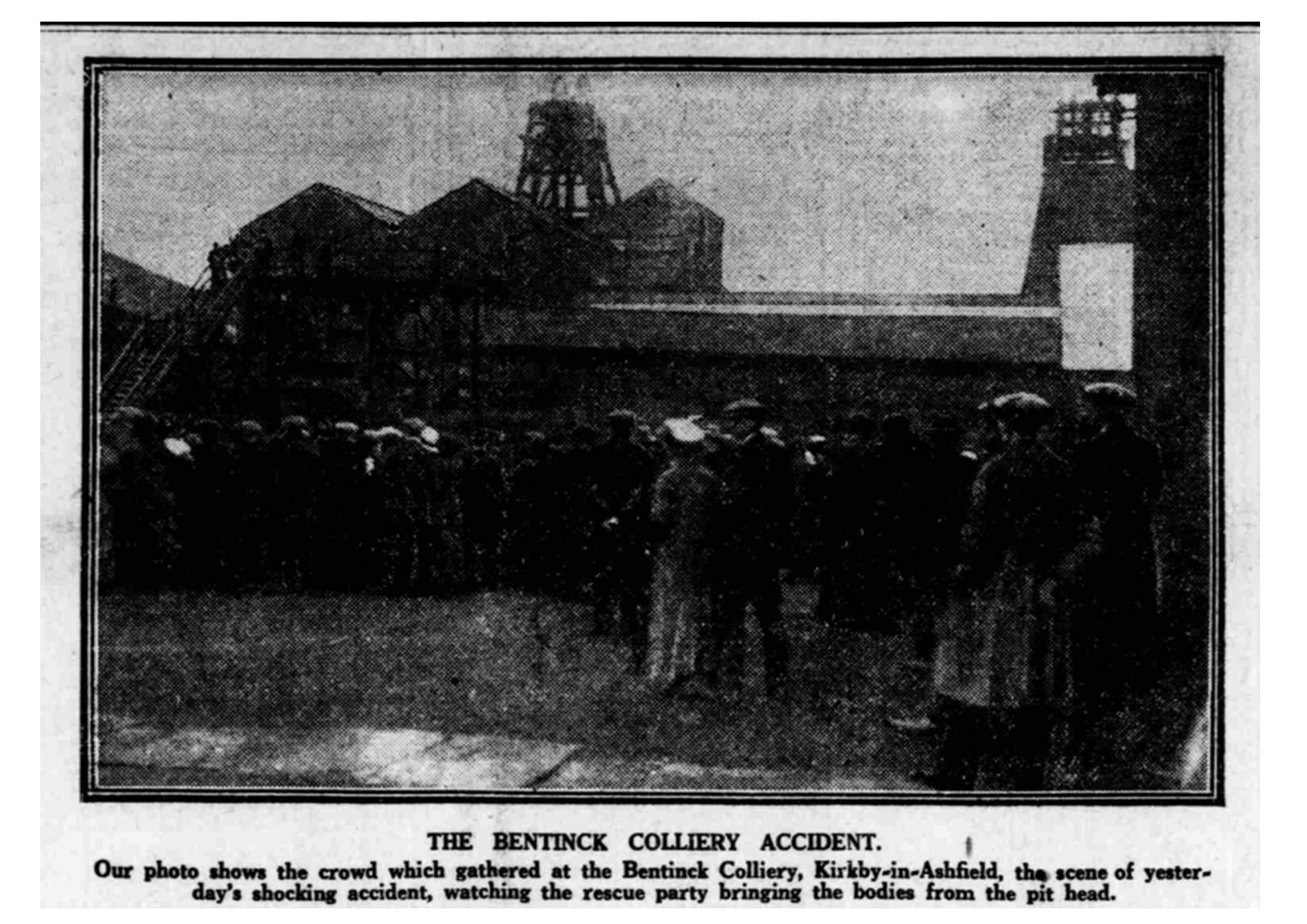 BENTINCK COLLIERY, KIRKBY IN ASHFIELD, 9 MEN DIED IN A CAGE DISASTER ...